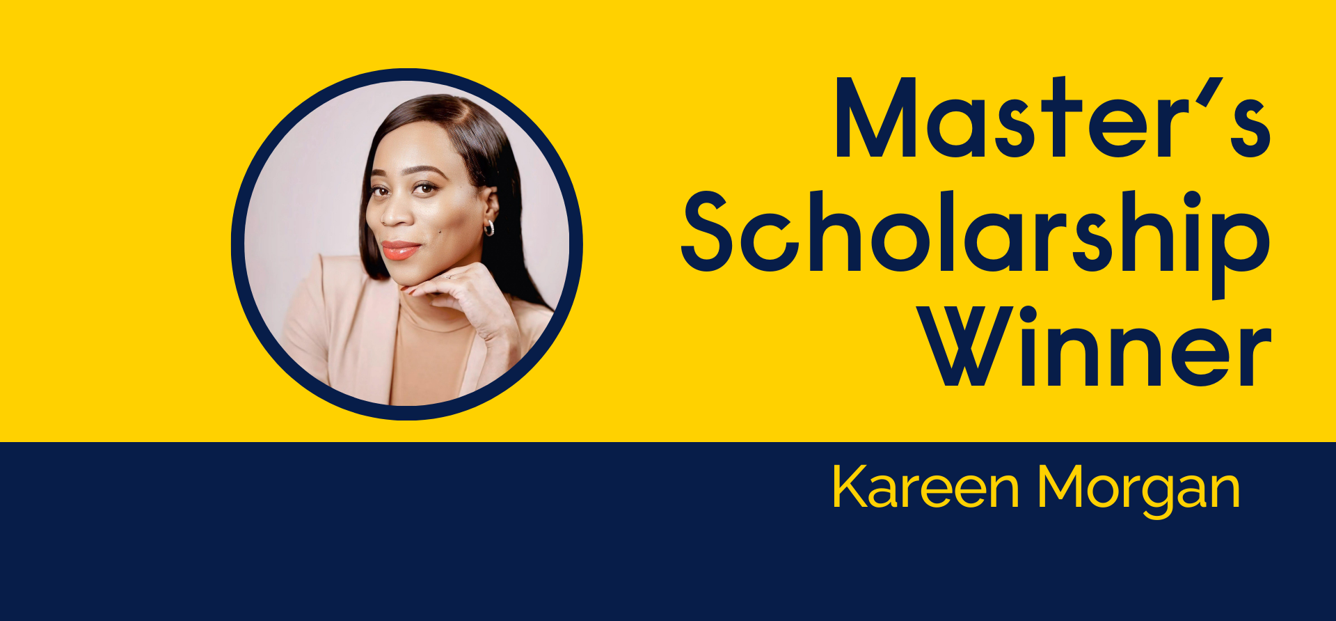 Kareen Morgan - Masters Scholarship Winner.png